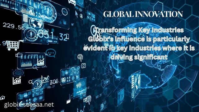 Globix A Catalyst for Global Innovation: globix